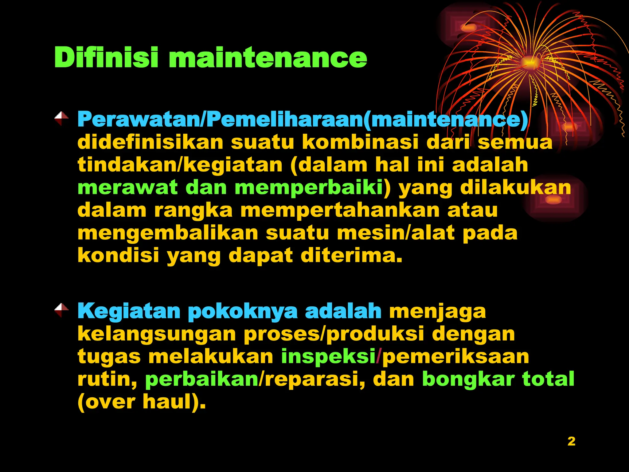 MATERI KULIAH S1 MAINTENANCE_untuk SMK.ppt