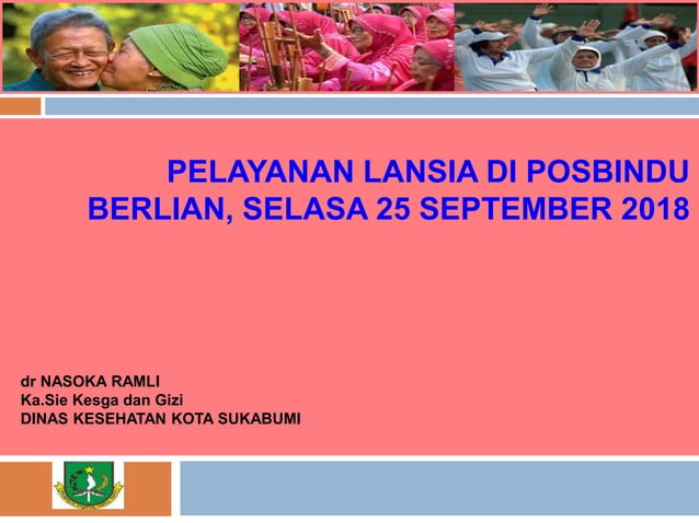 materi lansia berlian, lansia sehat, bahagia, produktif.ppt