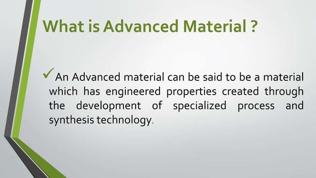 Advanced Materilas | PPTX | Chemistry | Science