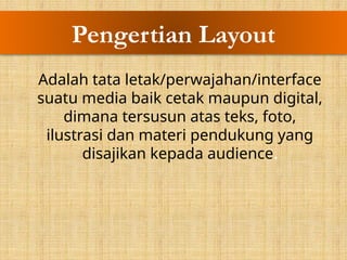 MATERI LAYOUT MEDIA BAGAIMANA CARA MENATA LETAK | PPT