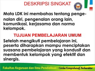 PENGENALAN DIRI DAN DINAMIKA KELOMPOK | PPTX
