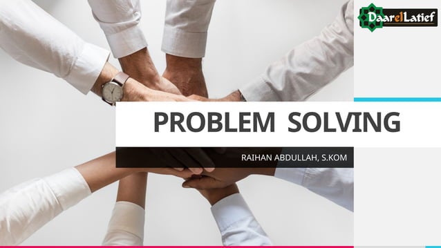 MATERI LDKS PROBLEM SOLVING DALAM ORGANISASI SISWA INTRA SEKOLAH (OSIS ...