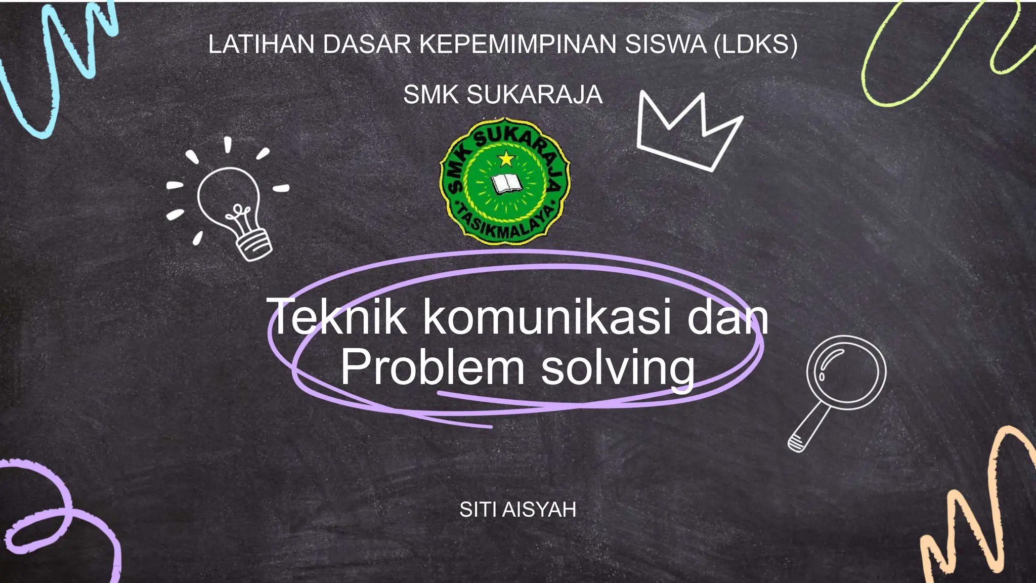 Materi LDKS Teknik komunikasi dan problem solving.pptx