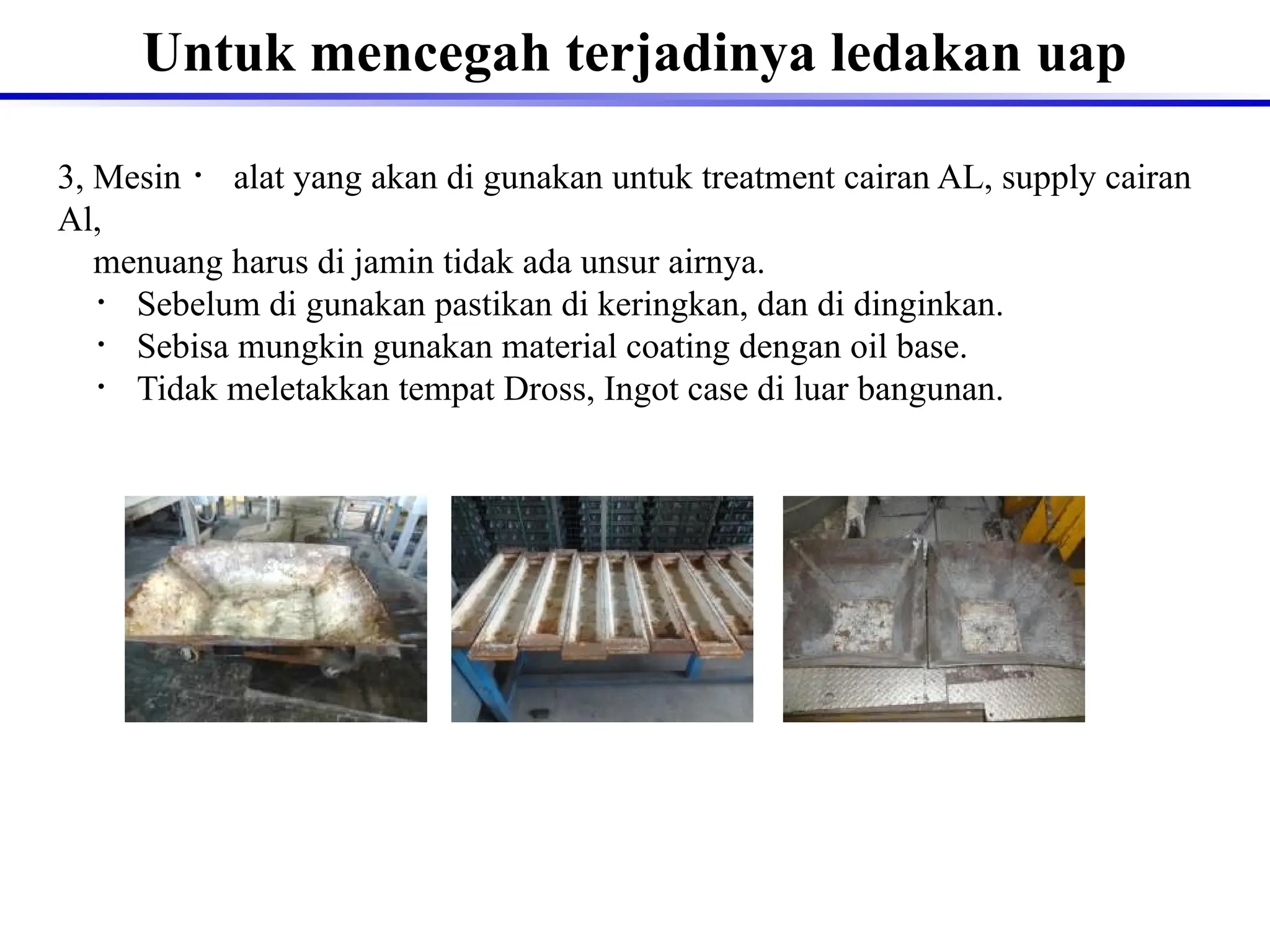 Materi Pelatihan penyebab ledakan uap Safety POint.pptx