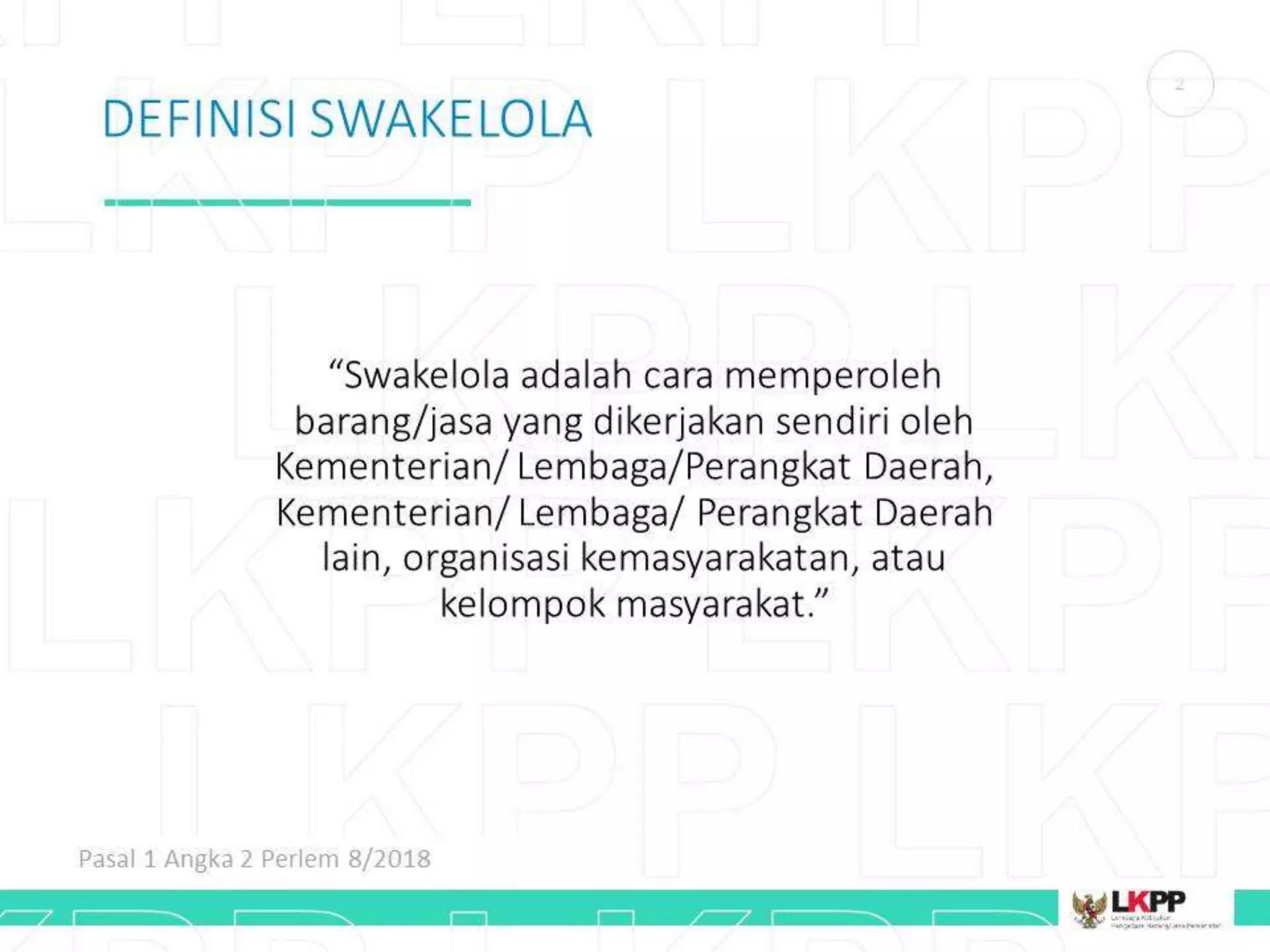 Materi LKPP Skema Swakelola Tipe III | PPTX