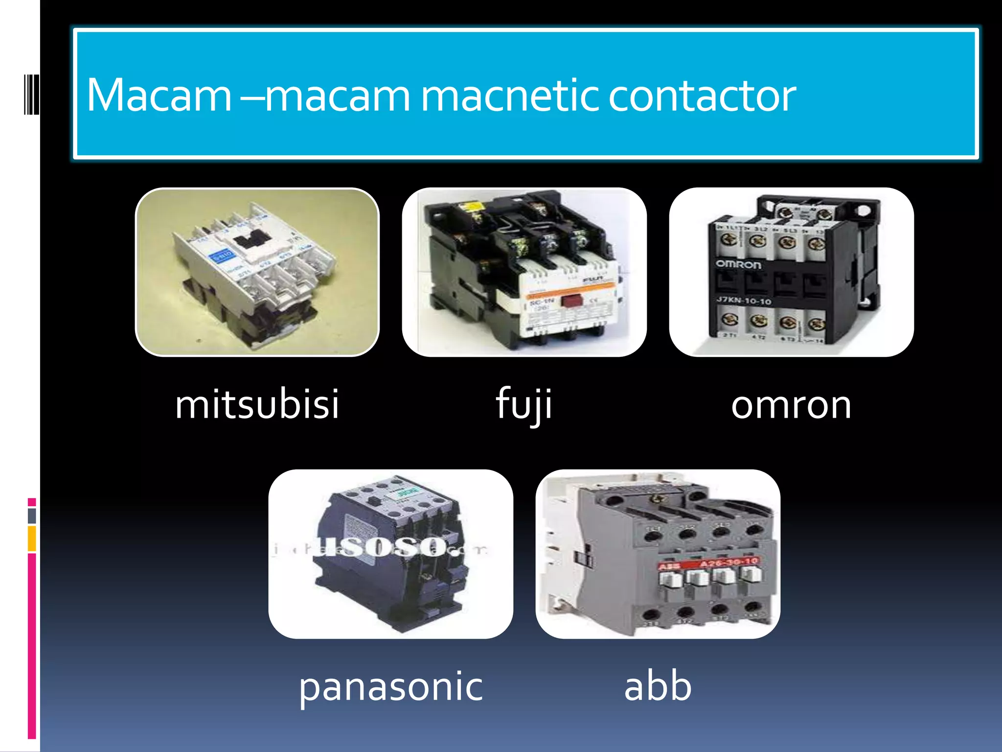 Materi magnetic contaktor oleh jegger | PPTX