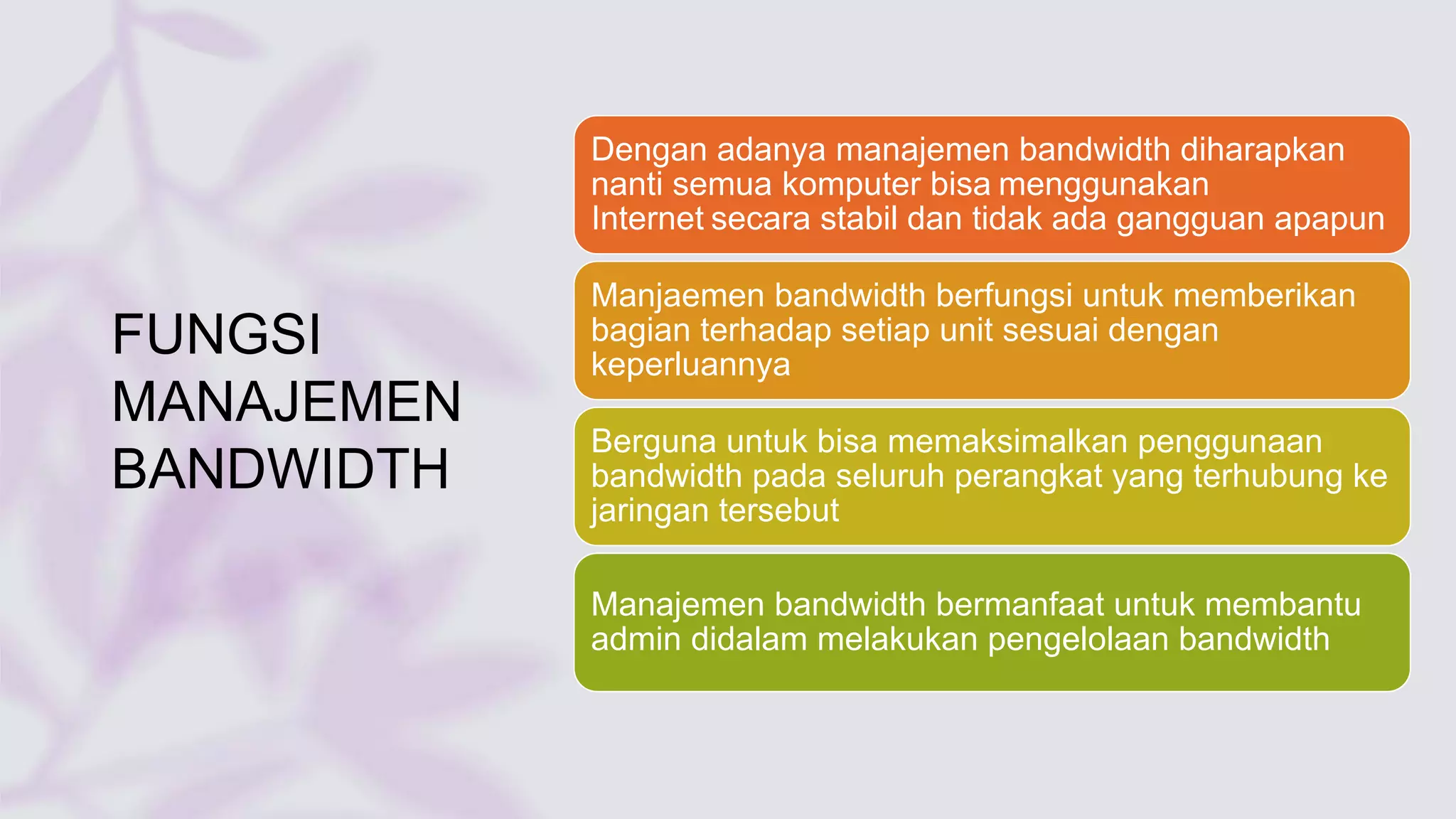 MATERI MANAJEMEN BANDWIDTH.pptx