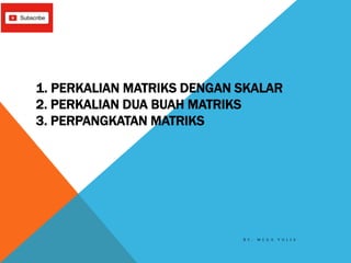 Materi matriks 3 | PPT