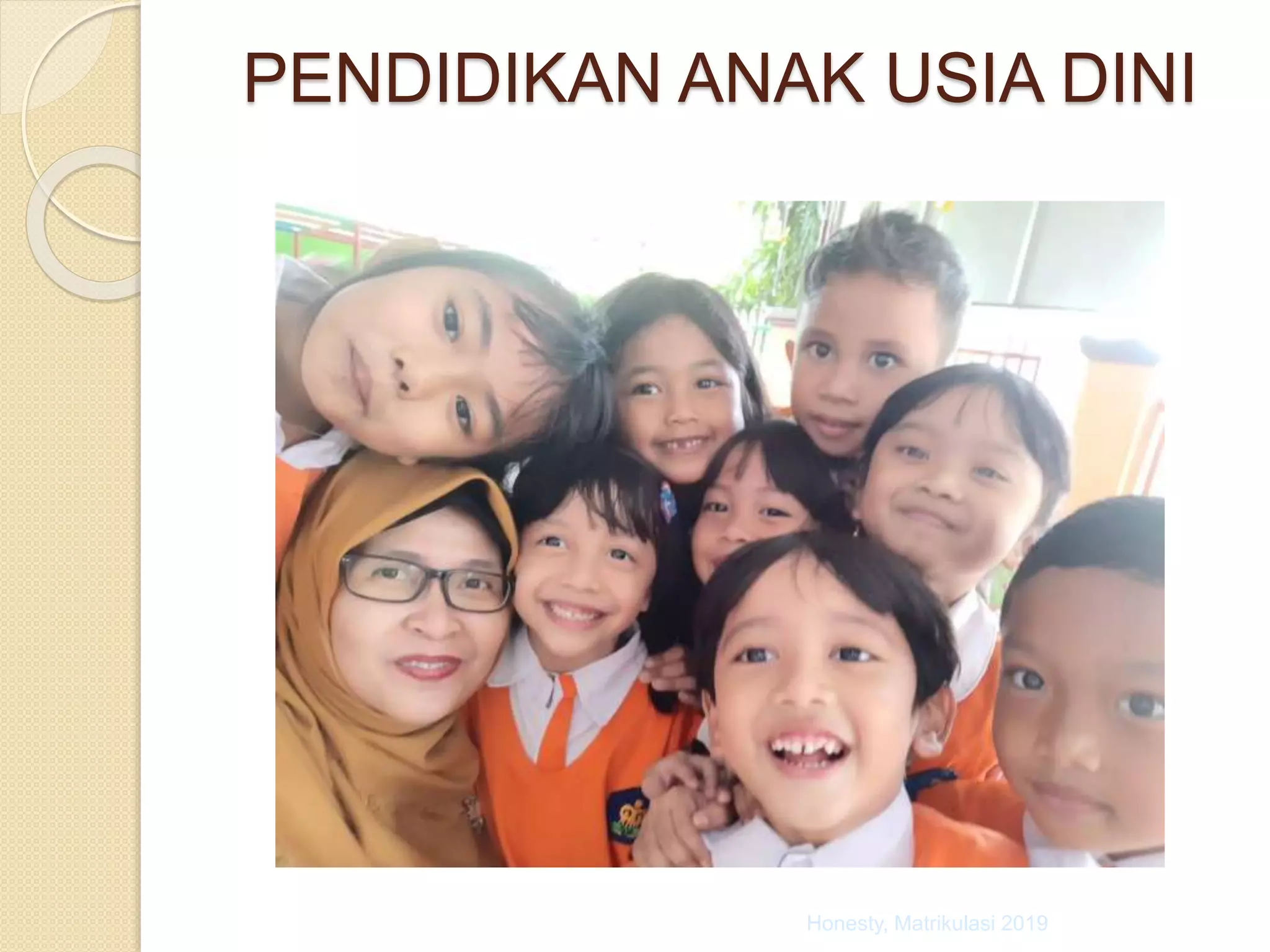 Pendidikan Anak Usia Dini, | PPTX