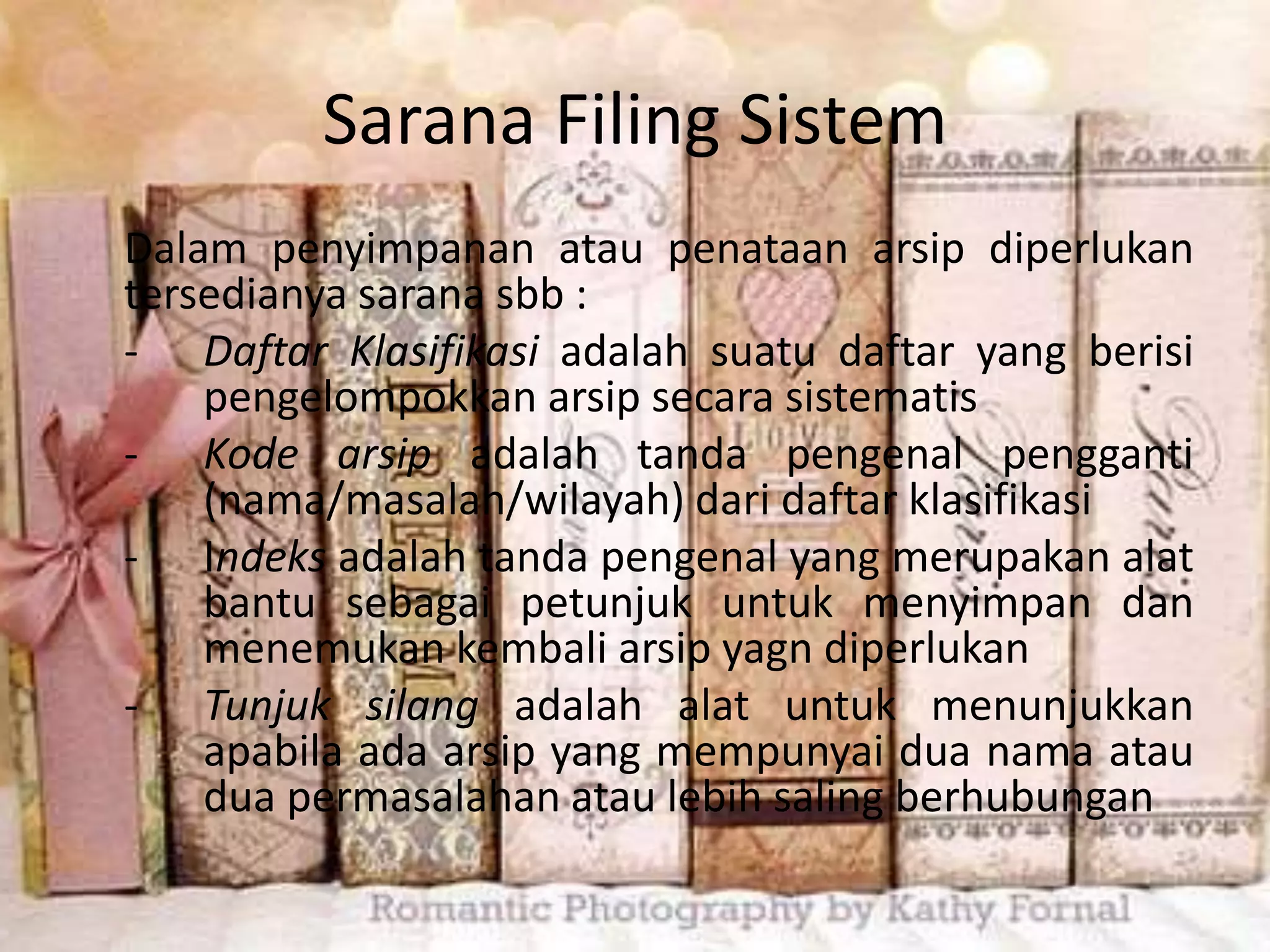 Materi Mengelola sistem kearsipan dan filing sistem | PPT Materi Mengelola sistem kearsipan dan filing sistem | PPT