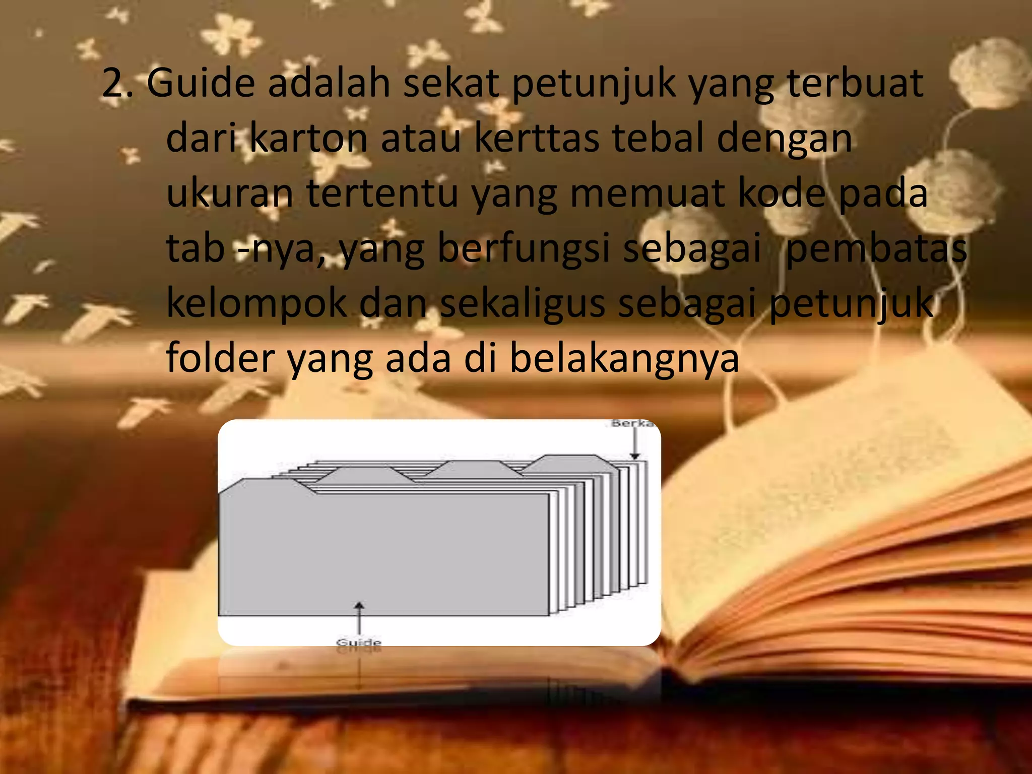 Materi Mengelola sistem kearsipan dan filing sistem | PPTX