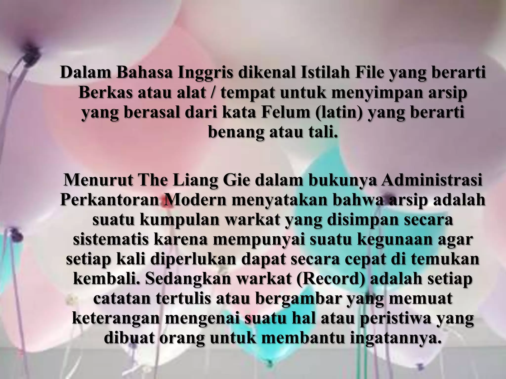 Materi Mengelola sistem kearsipan dan filing sistem | PPTX
