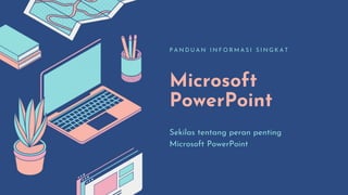 MATERI MICROSOFT POWERPOINT LANJUTAN.pptx