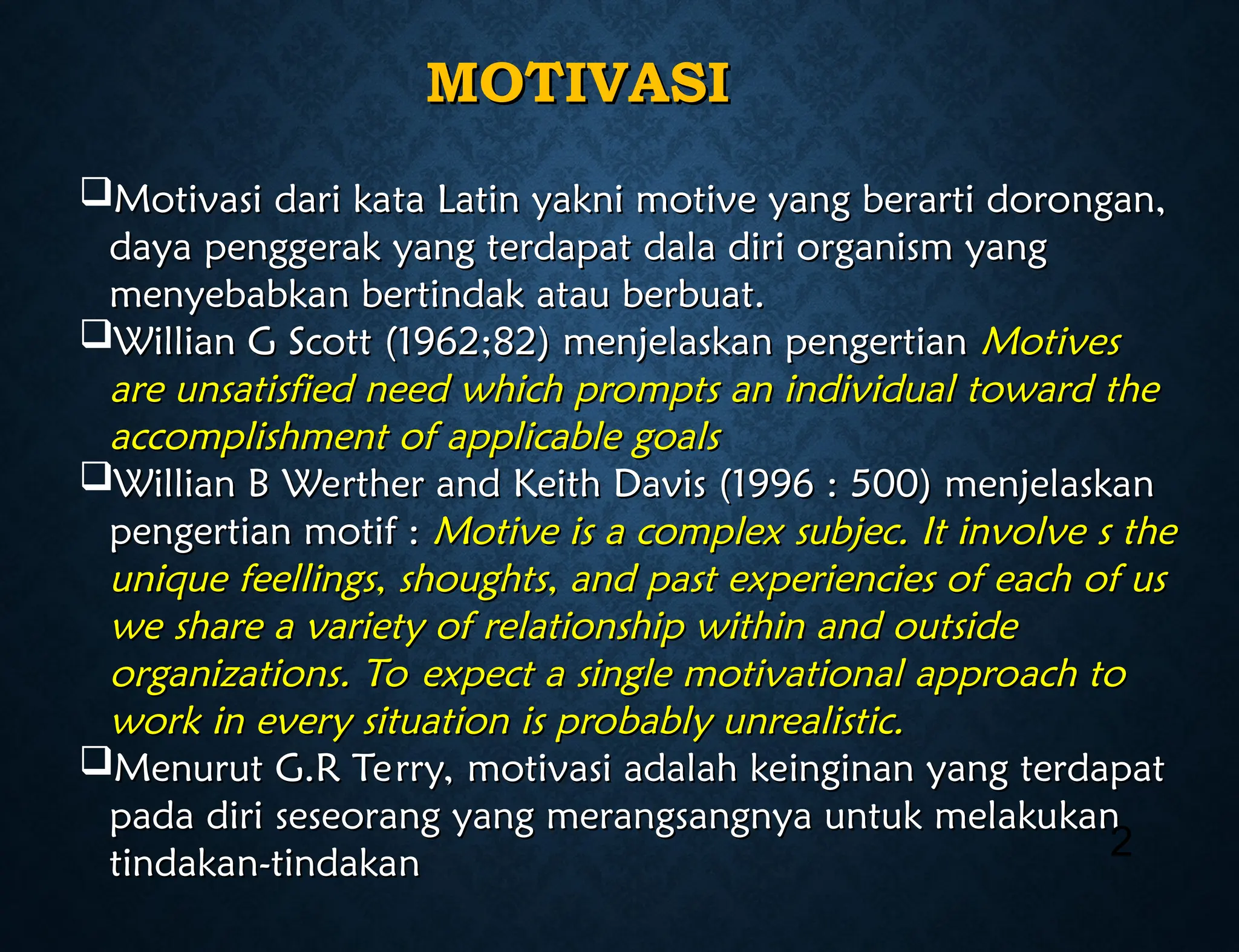 Materi Minggu 03 - Motivasi dlm Organisasi.ppt
