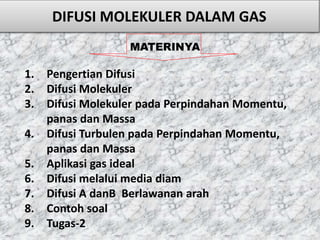 Materi Minggu ke-2 DIFUSI MOLEKULER DAN TUGAS KE-2.pptx