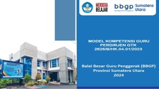 MATERI MODEL KOMPETENSI GURU Perdirjen GTK Ateri Garden (1).pptx