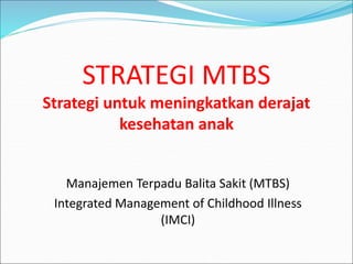 Materi MTBS.ppt