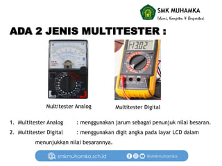 Materi Multitester atau Multimeter atau Avometer.pptx