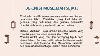 Materi Muslimah Sebagai Pembentuk Peradaban Masa Depan.pptx