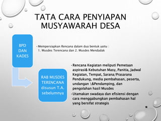 Materi musyawarah desa, teknik persidangan, dan tata tertib bpd | PPTX