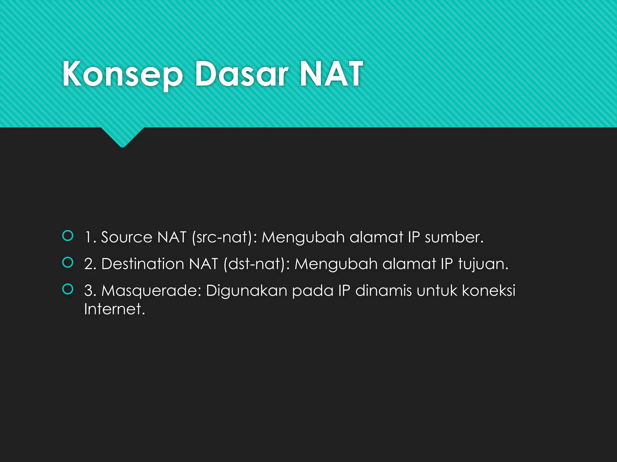 Materi NAT pada mikrotik kelas xii tkj 2024/2025 | PPTX