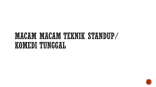 MATERI NDAGEL IJEN (STAND UP COMEDY).pptx