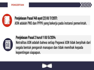 Materi netralitas asn dalam pilkada tahun 2024 | PPT