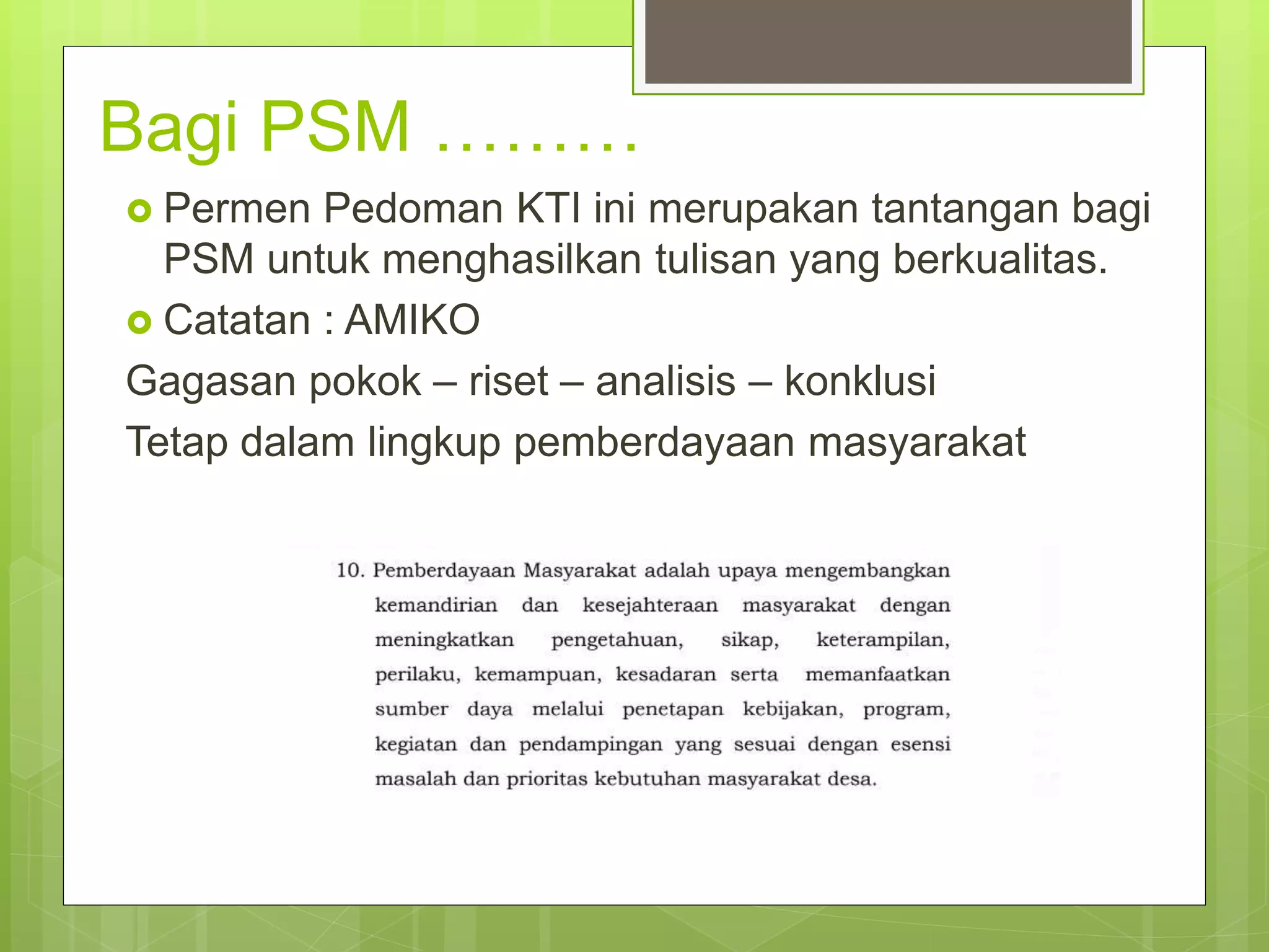Materi ngopi 16 pedoman kti psm (kartika) | PPTX