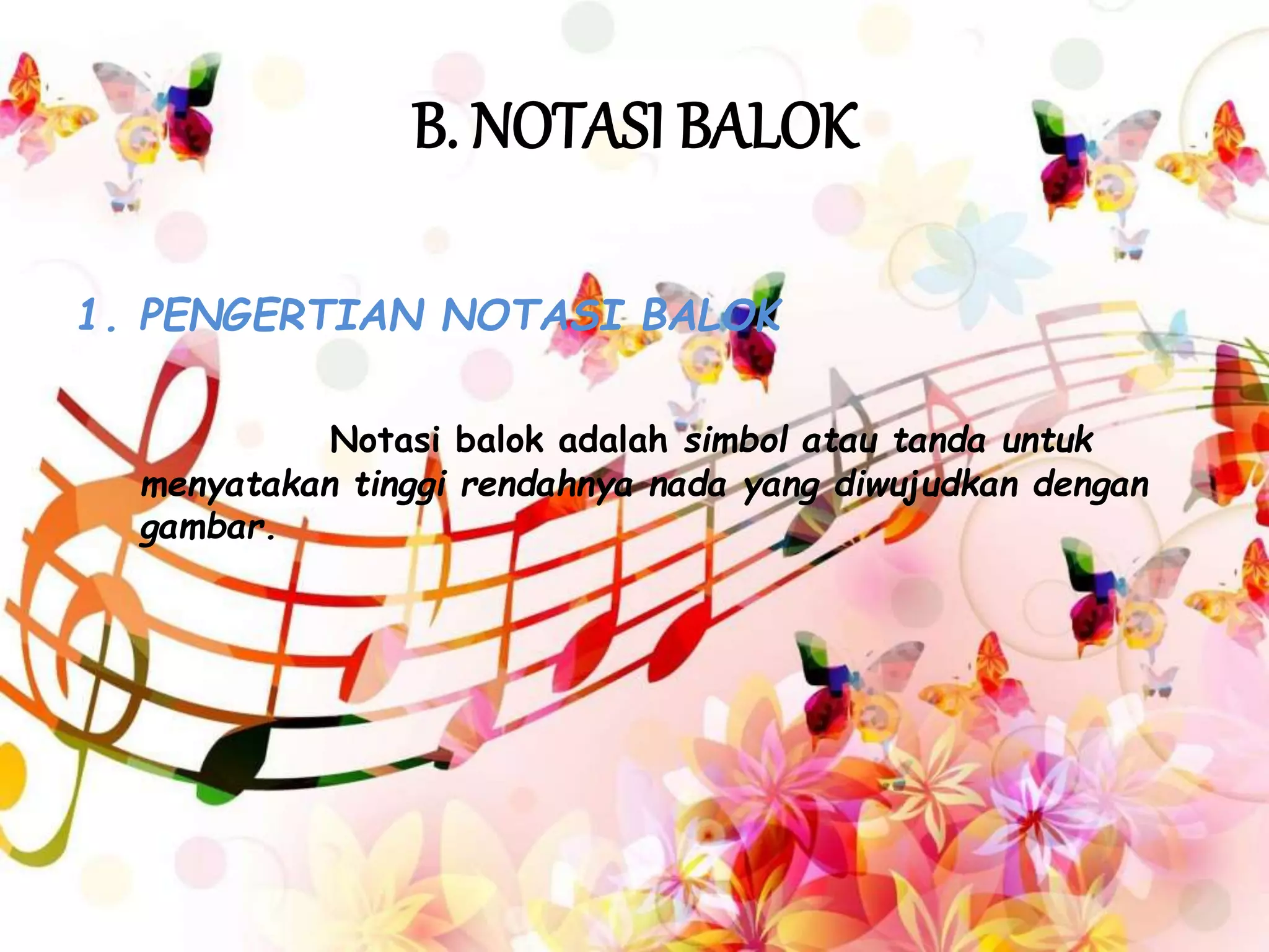 NOTASI BALOK DAN NOTASI ANGKA | PPTX