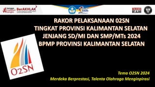 Materi petunjuk teknis O2SN SD SMP 2024.pptx
