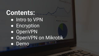 OpeVPN on Mikrotik | PPT