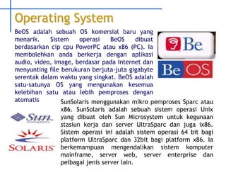 Materi Perkuliahan Sistem Operasi ( OS ).ppt