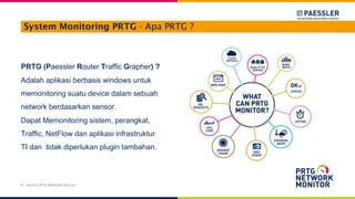 Solusi PRTG for Smart City - Industry4 - 14 nov2018 | PPT