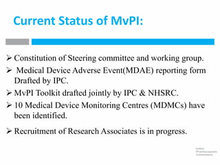 Materiovigilance programme of india by akhilesh sachan | PPTX