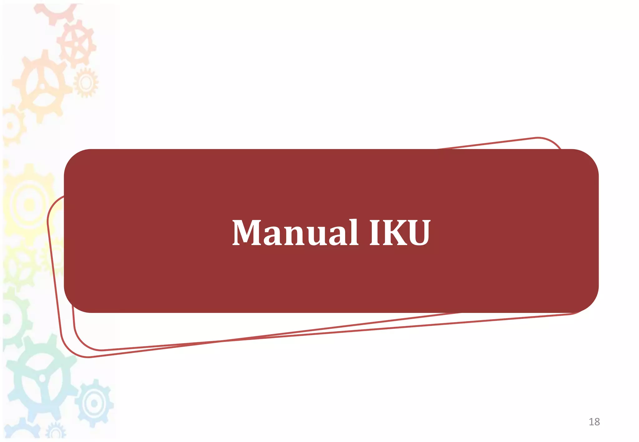 Manual IKU dan KMK 467/KMK.01/2014 | PPTX