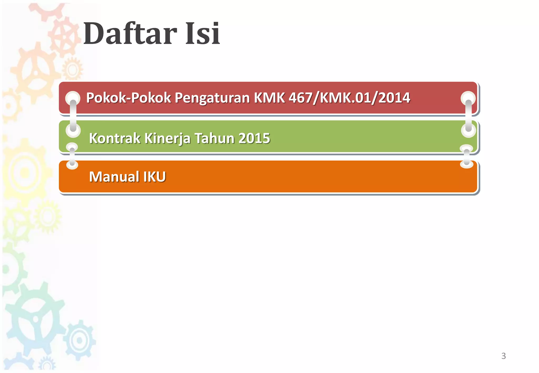 Manual IKU dan KMK 467/KMK.01/2014 | PPTX