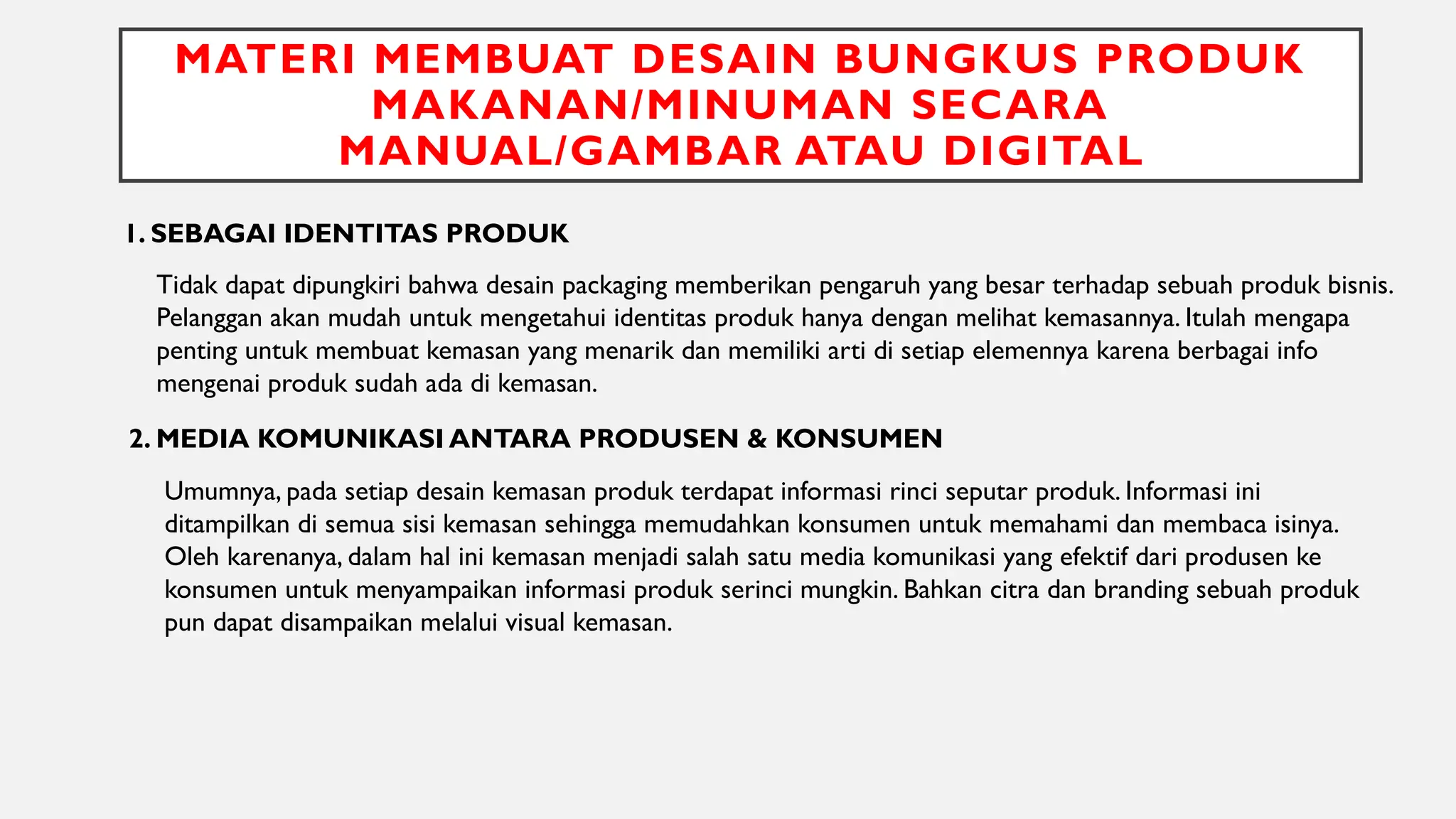 MATERI P5 - KWU- MEMBUAT desain kemasan makanan 07-11.pptx