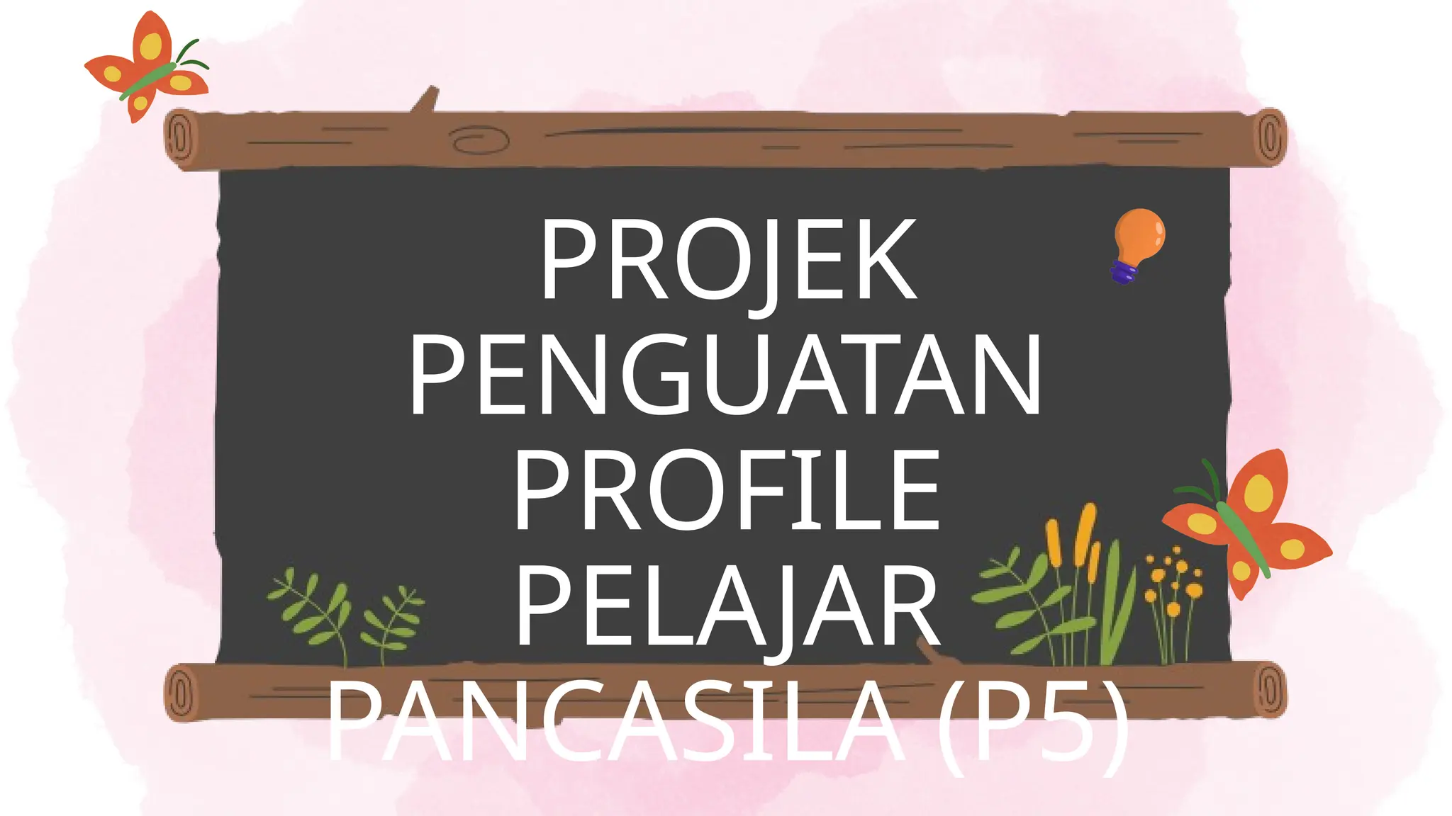 PPT Materi Pembelajaran P5 tahun 2024.pptx