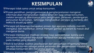 Materi P9 Konsep Persepsi dan Aplikasinya dalam Perilaku Konsumen.pptx