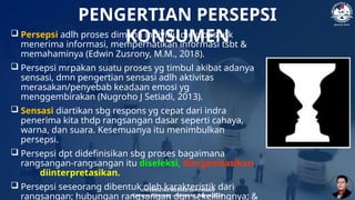 Materi P9 Konsep Persepsi dan Aplikasinya dalam Perilaku Konsumen.pptx