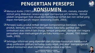 Materi P9 Konsep Persepsi dan Aplikasinya dalam Perilaku Konsumen.pptx