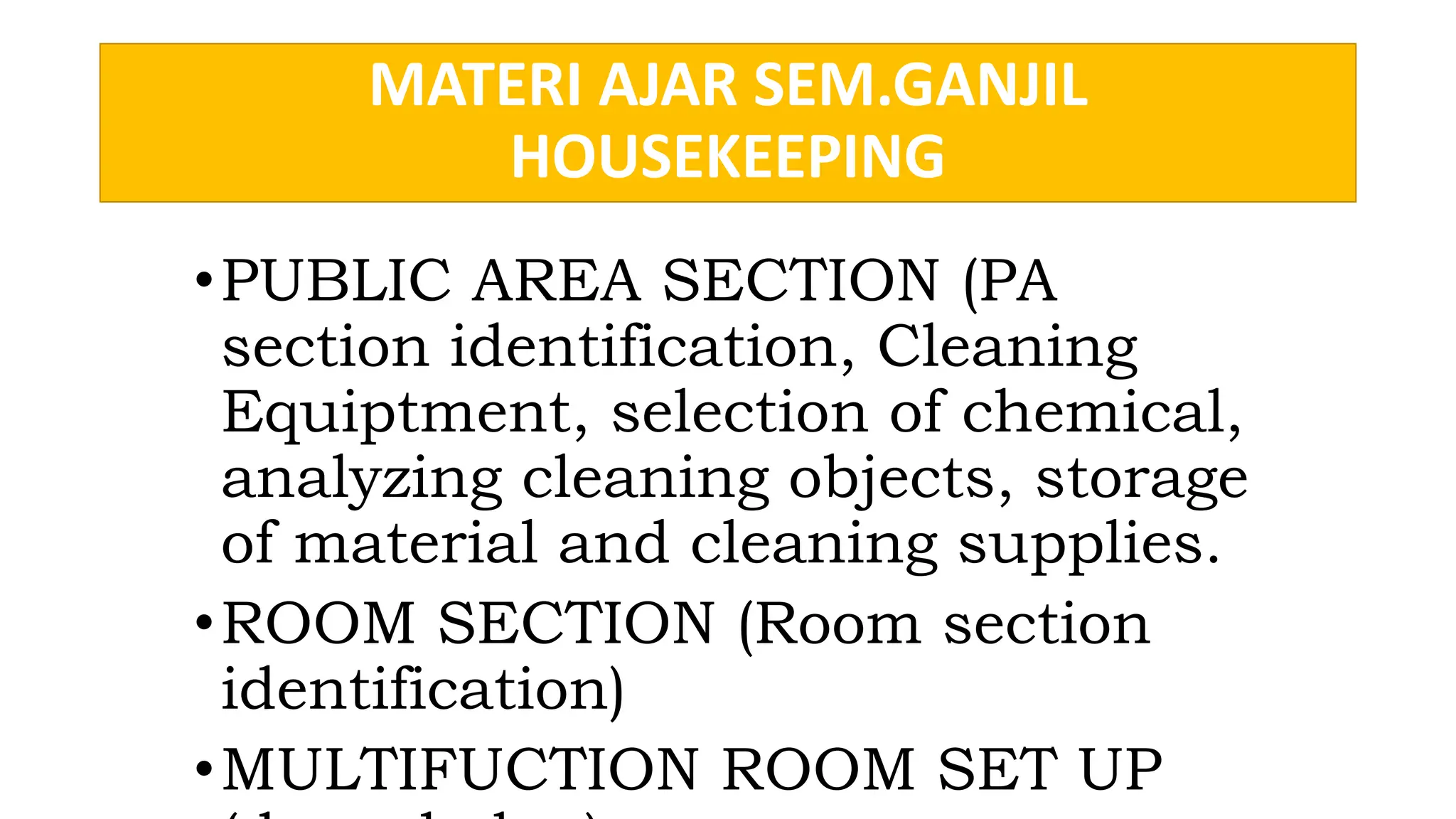 Materi Public Area Housekeeping Kelas XI | PPTX