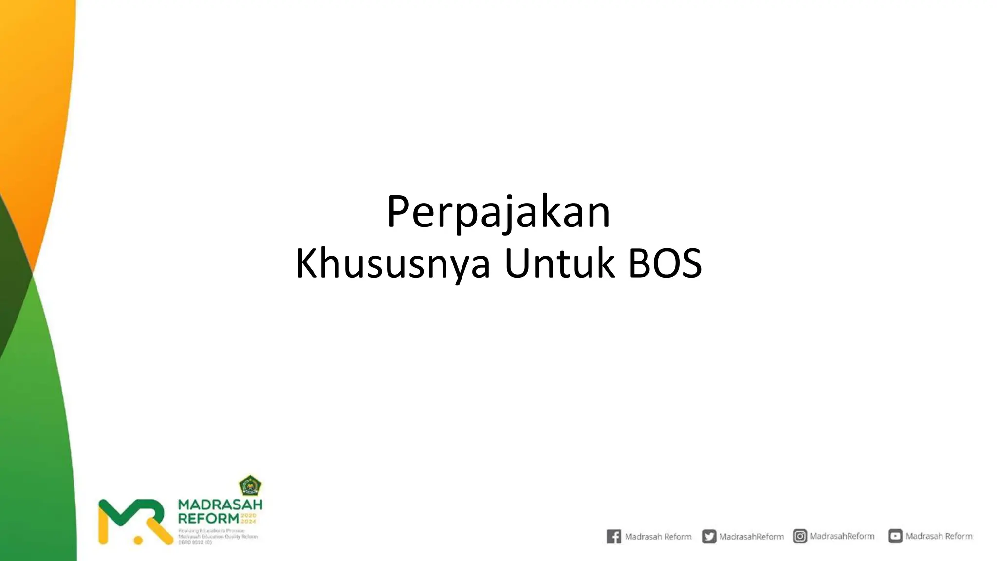 Materi Pajak Untuk Bantuan Operasional Sekolah ( BOS ) | PDF