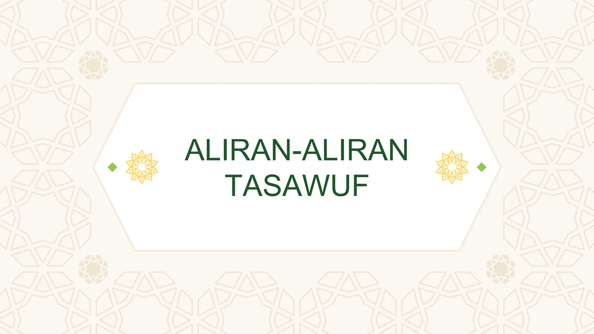 Materi Paparan Aliran-Aliran Keagamaan bidang Tasawuf.pptx