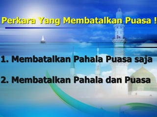 Materi Ramadhan Tentang Puasa | PPT