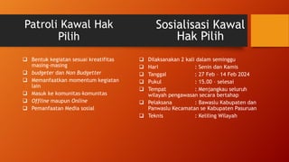 Materi Patroli Kawal hak Pilih.pptx