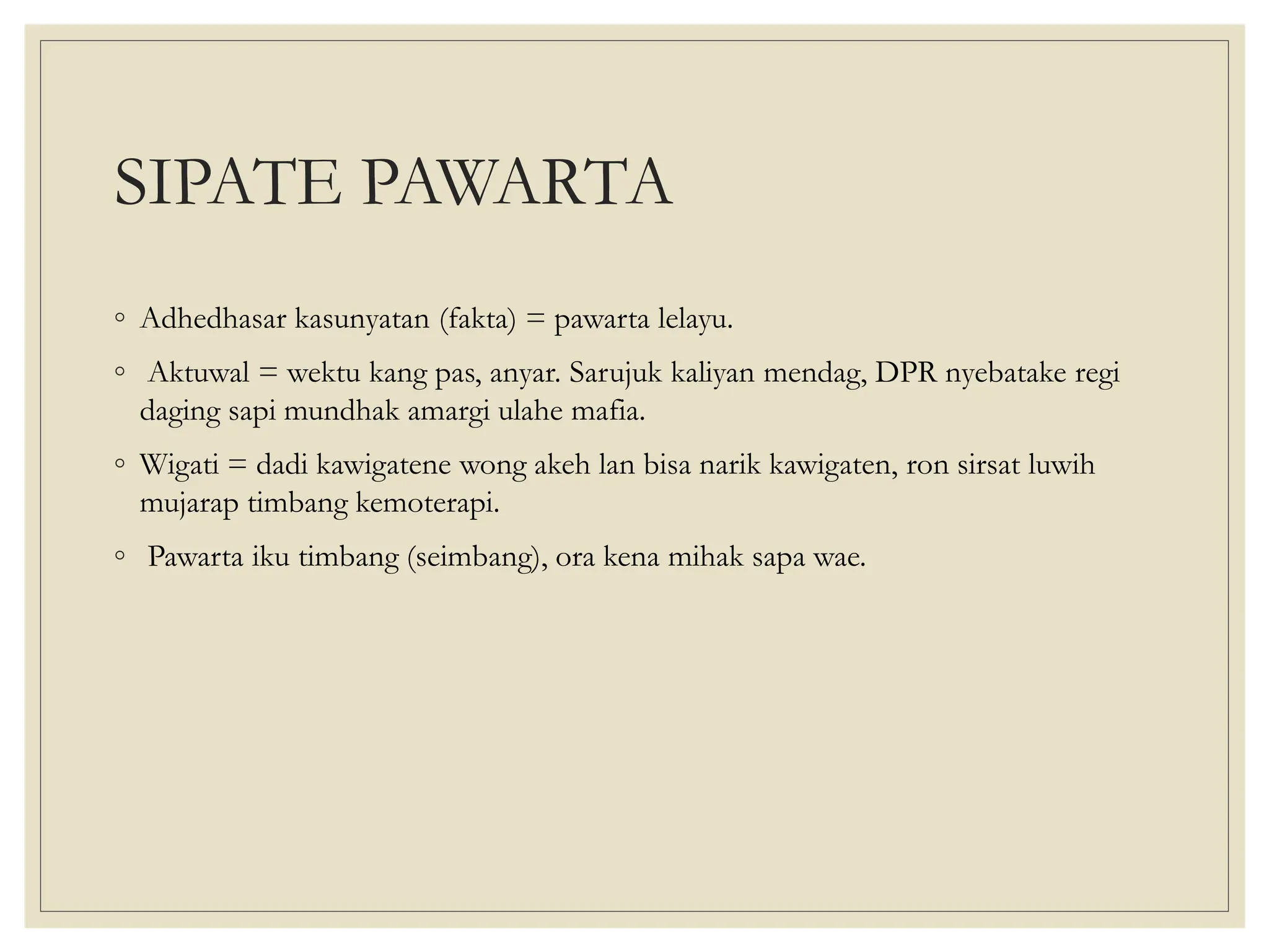 Materi Pembelajaran Pawarta Basa Jawa Kelas X | PPTX