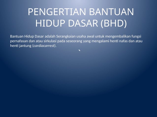 MATERI PELATIHAN BANTUAN HIDUP DASAR.pptx