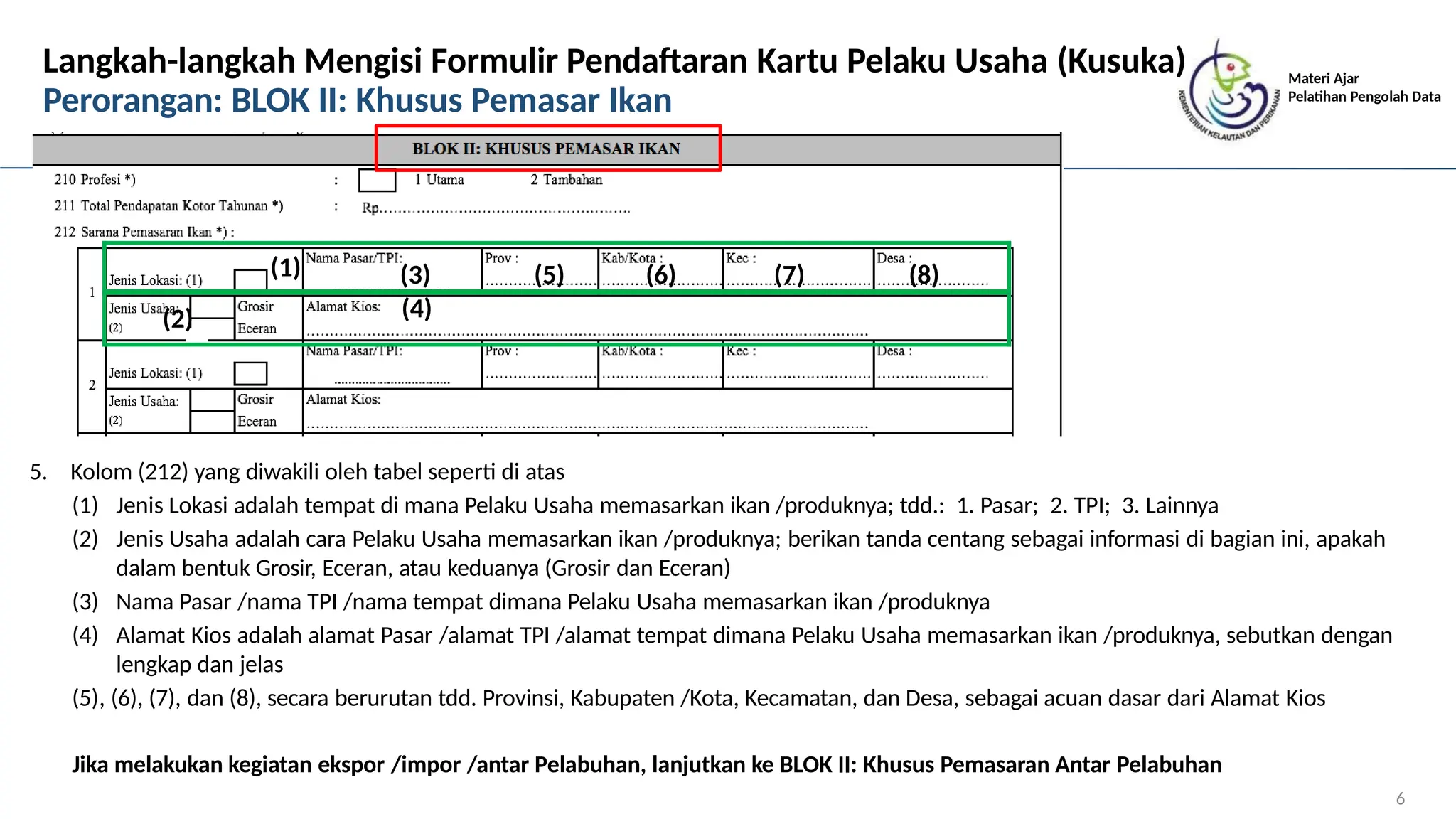 Materi Pelatihan KUSUKA dan Pendataan Produksi_Laloonaha 6 Agustus 2024.pptx