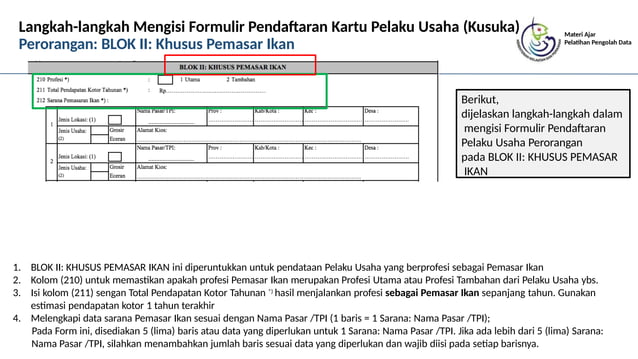 Materi Pelatihan KUSUKA dan Pendataan Produksi_Laloonaha 6 Agustus 2024.pptx
